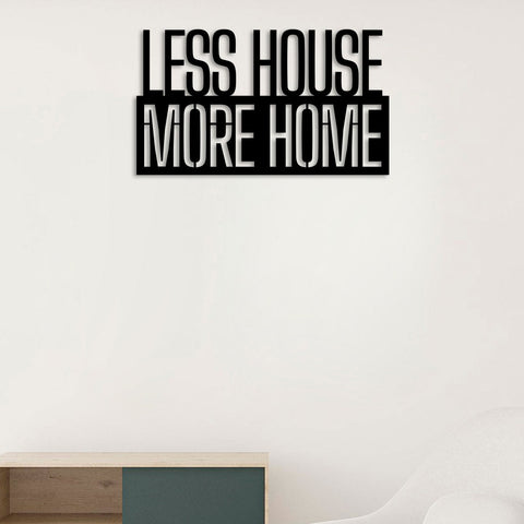 Buy Less House More Home Metal Wall Art Online @ Best Price – The Next ...